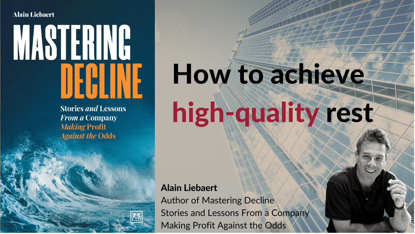 How to achieve high-quality rest by Alain Liebaert - LID Publishing
