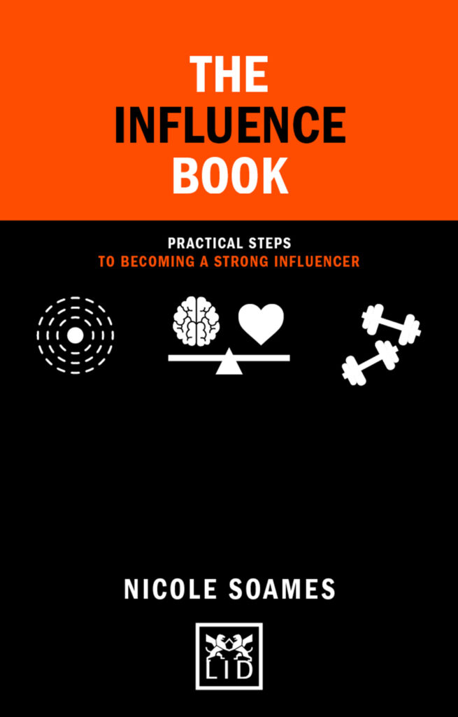The Influence Book: Practical Steps in Becoming a Strong Influencer by ...