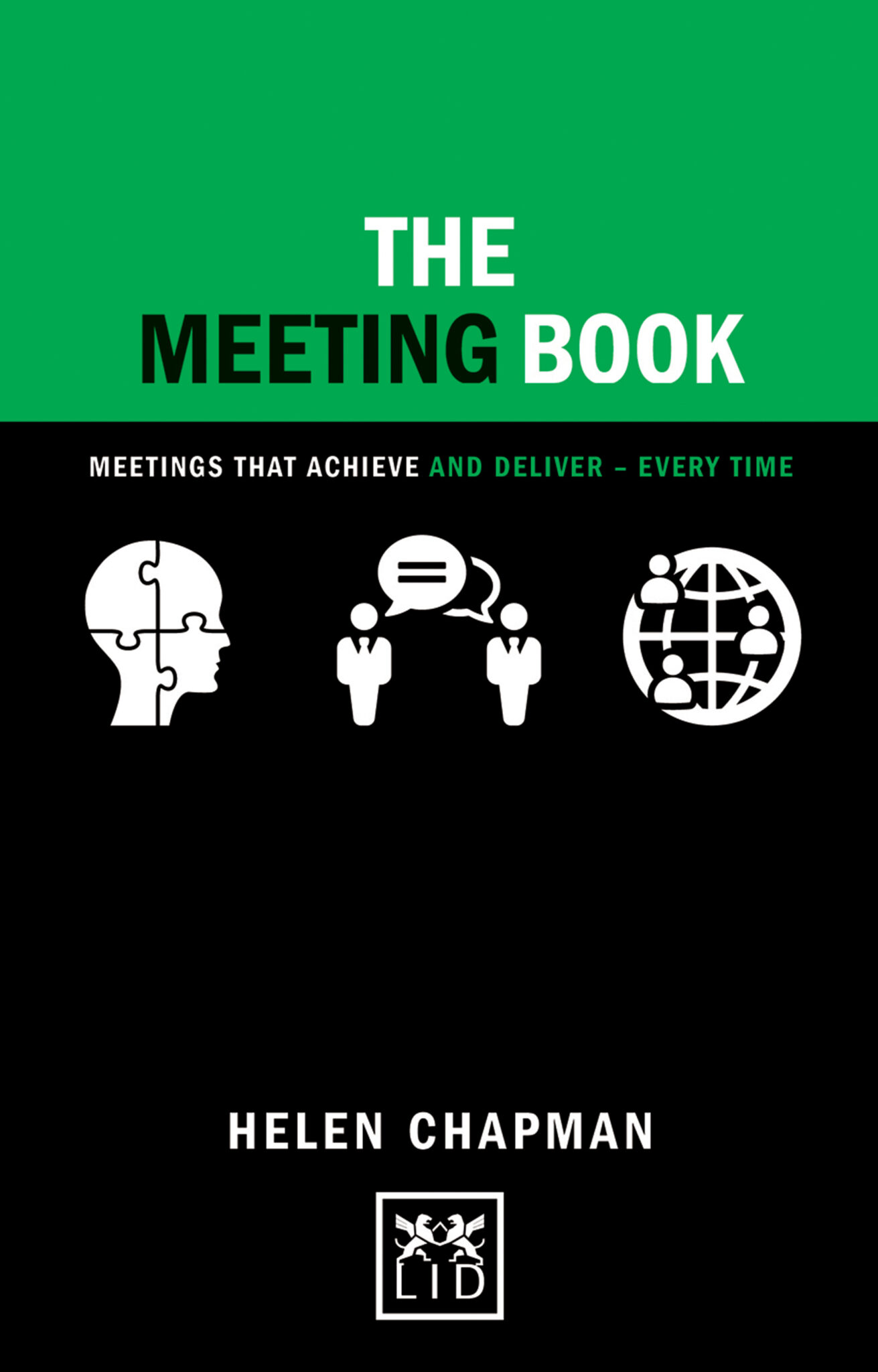 The Meeting Book: 50 Practical Tips for How to Have an Effective ...