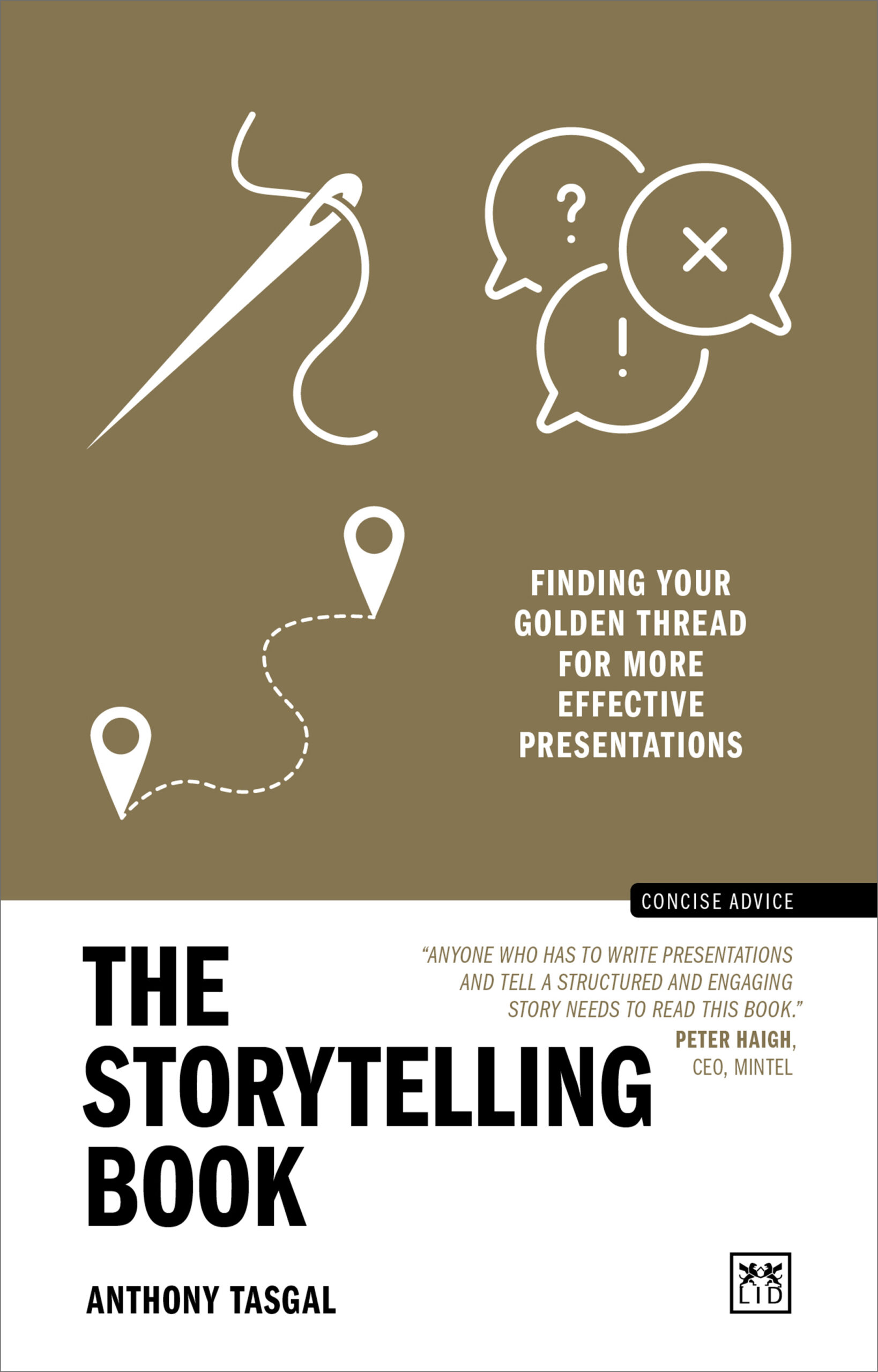 The Storytelling Book: Finding Your Golden Thread for More Effective ...